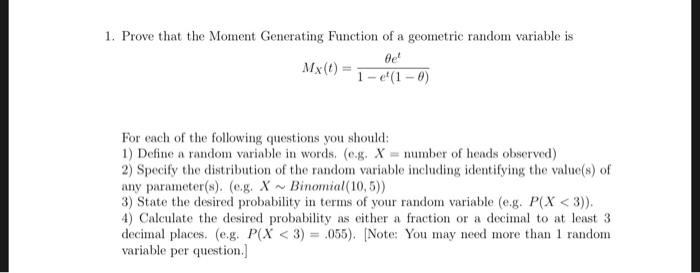 Solved 1. Prove that the Moment Generating Function of a | Chegg.com
