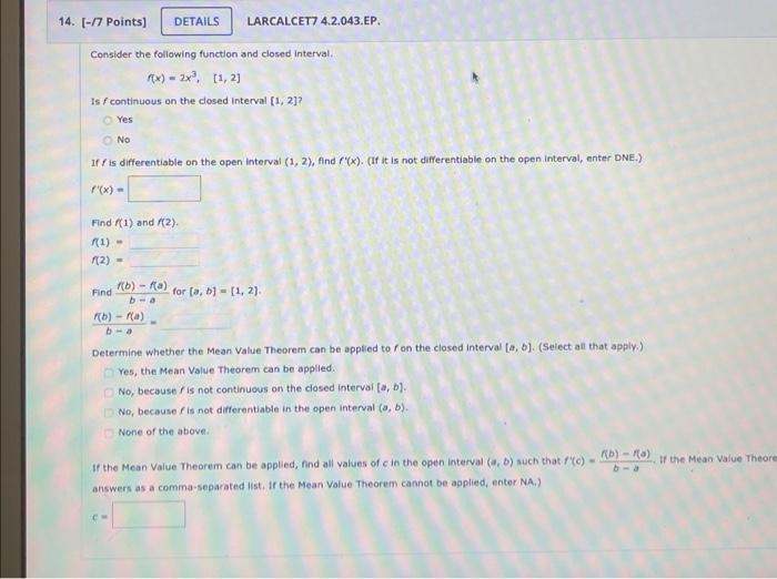 Solved Consider the following function and closed interval. | Chegg.com