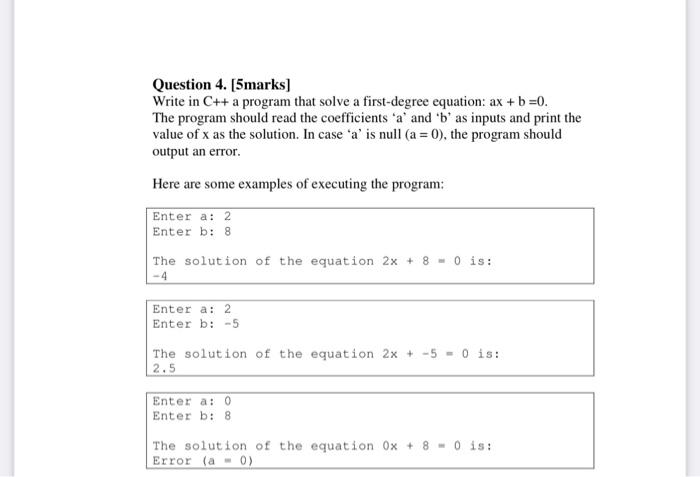 Solved Question 4. [5marks] Write in C++ a program that | Chegg.com