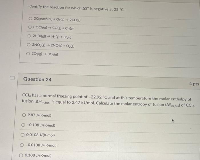 Solved Using the standard molar entropies given below, | Chegg.com