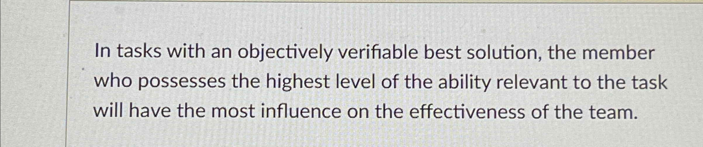Solved In tasks with an objectively verifiable best | Chegg.com