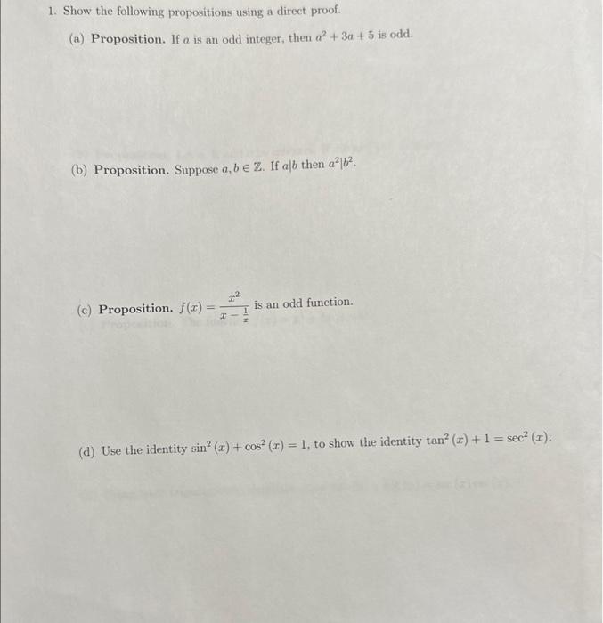 Solved (a) Proposition. If a is an odd integer, then a2+3a+5 | Chegg.com