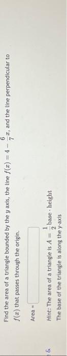 Solved Find the area of a triangle bounded by the y axis, | Chegg.com