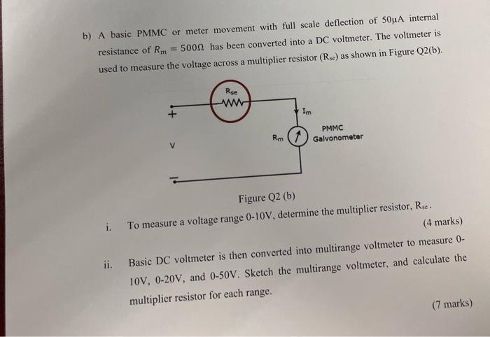 Solved b) A basic PMMC or meter movement with full scale | Chegg.com