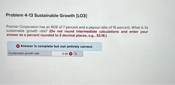 Solved Premier Corporation has an ROE of 7 percent and a | Chegg.com