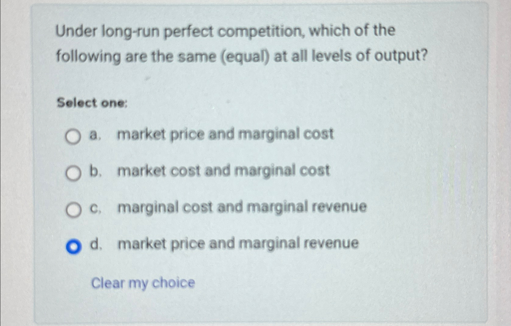 Solved Under long-run perfect competition, which of the | Chegg.com