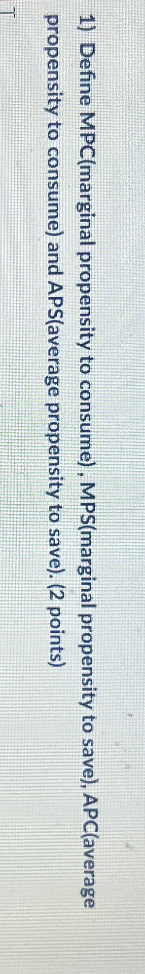 Solved Define MPC(marginal propensity to consume), | Chegg.com