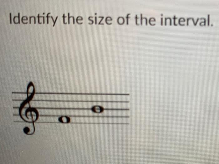 Identify the size of the interval. 9.be Identify | Chegg.com