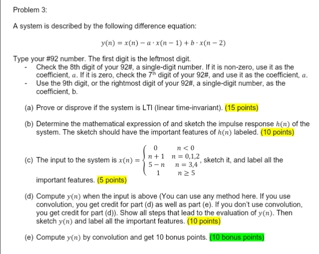 Problem 3:A system is described by the following | Chegg.com