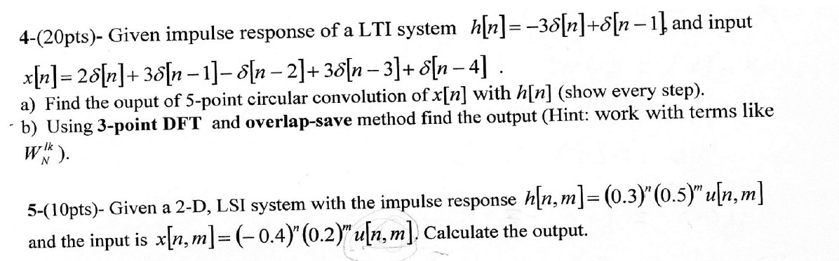 Solved 4-(20pts)- ﻿Given impulse response of ﻿a LTI system | Chegg.com
