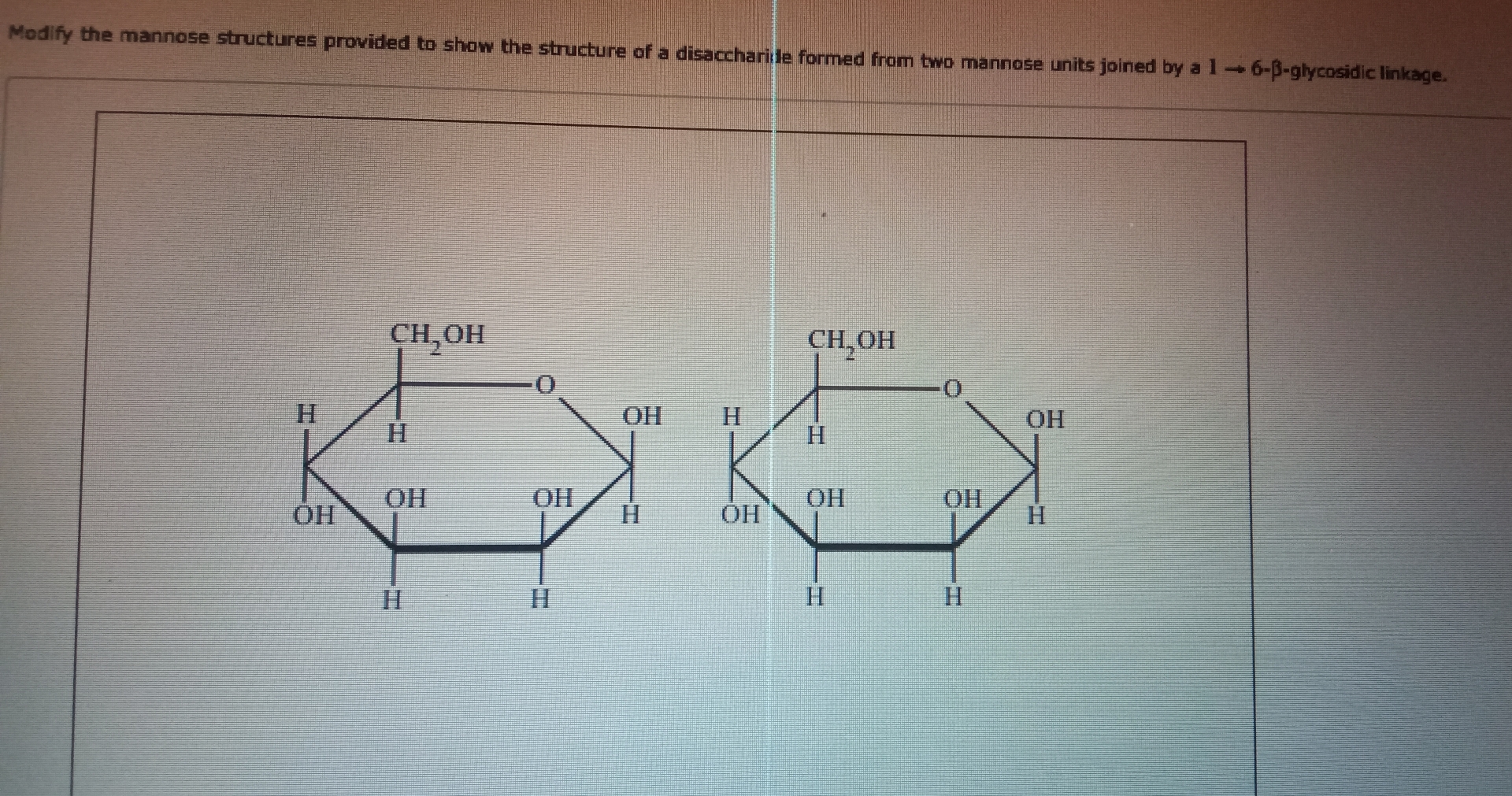 Solved Modify the mannose structures provided to show the | Chegg.com