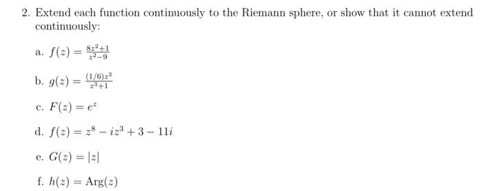 Solved 2. Extend each function continuously to the Riemann | Chegg.com
