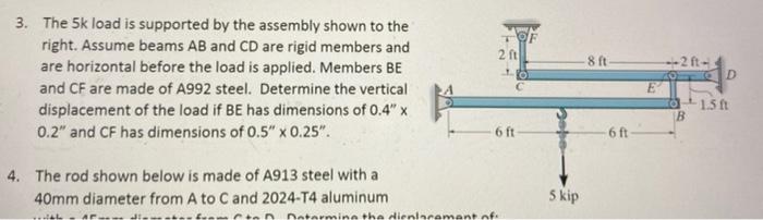 Solved 3. The 5k load is supported by the assembly shown to | Chegg.com