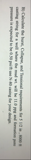 B) ﻿Calculate the burst, Collapse, and Tensional | Chegg.com