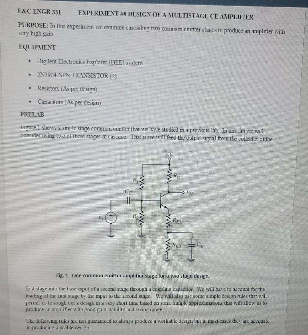 E&C ENGR 331 EXPERIMENT #8 DESIGN OF A MULTISTAGE CE | Chegg.com