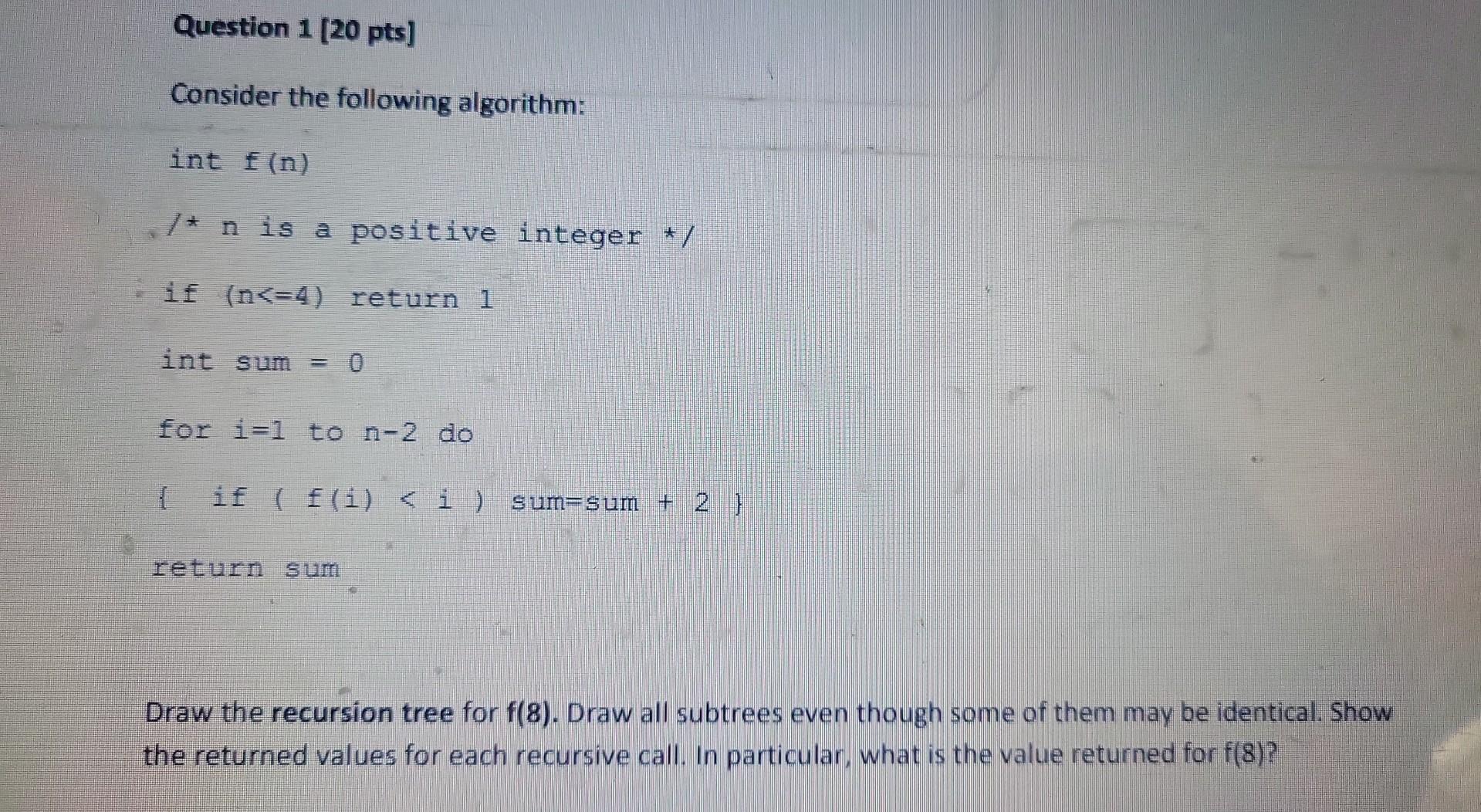 Solved Question 1 [ 20 pts] Consider the following | Chegg.com