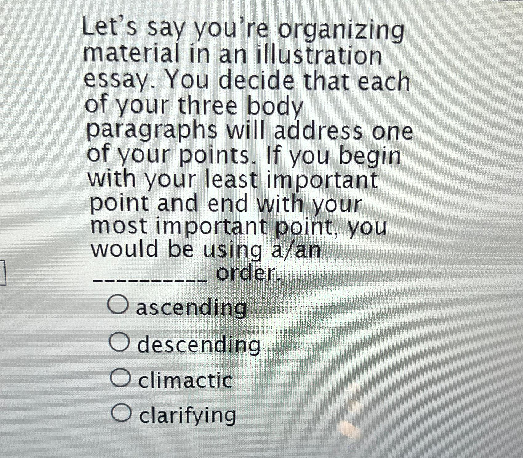Solved Let's say you're organizing material in an | Chegg.com