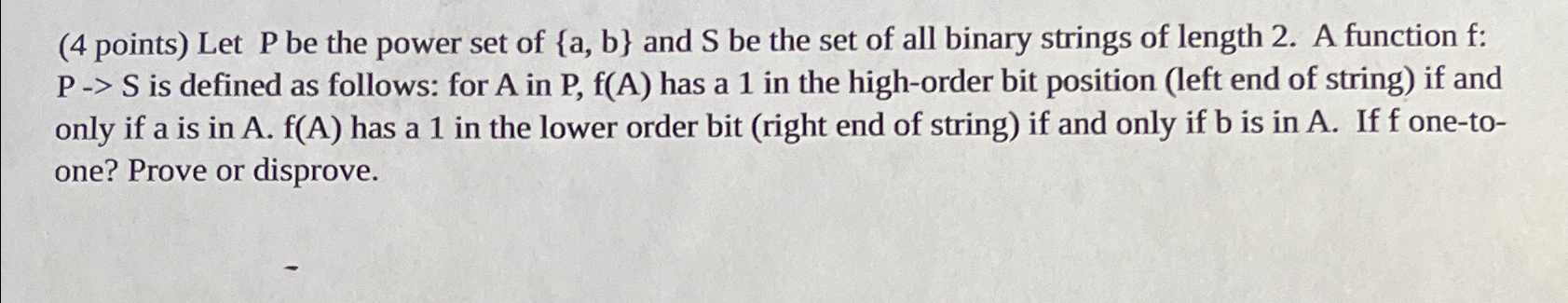 Solved ( 4 ﻿points) ﻿Let P ﻿be the power set of {a,b} ﻿and S | Chegg.com