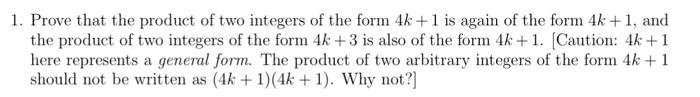 Solved 1. Prove that the product of two integers of the form | Chegg.com