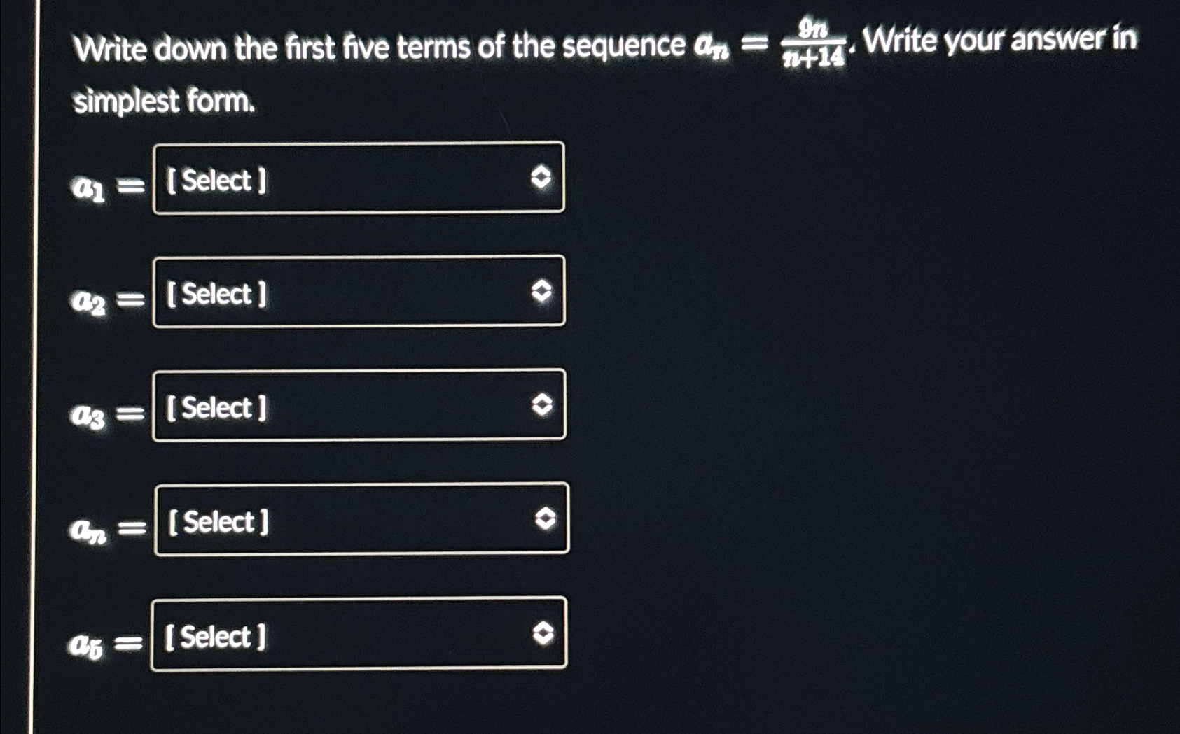 Solved Write down the first five terms of the sequence | Chegg.com