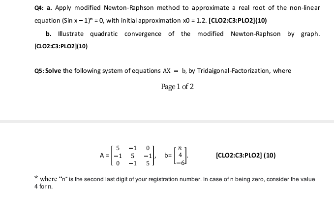 Solved Q4: a. Apply modified Newton-Raphson method to | Chegg.com