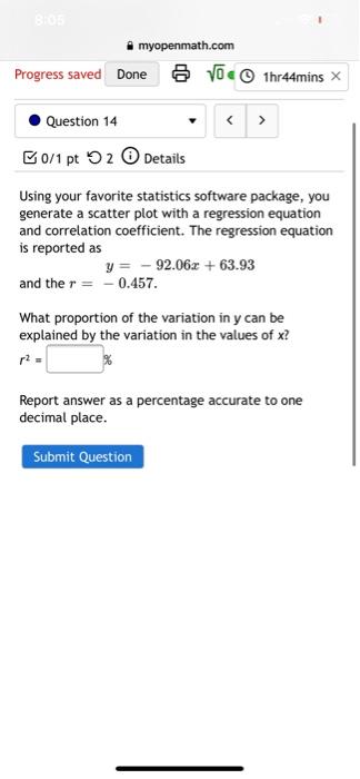 Solved myopenmath.com Progress saved Done 6 VE 1hr44mins X | Chegg.com