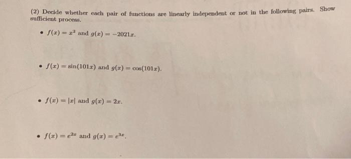 Solved (2) Decide whether each pair of functions are | Chegg.com