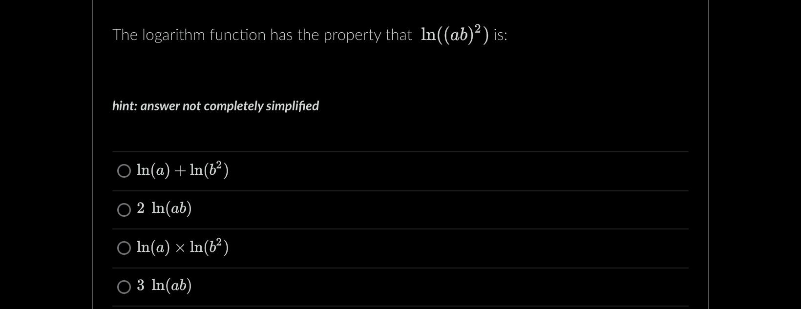 Solved The logarithm function has the property that | Chegg.com