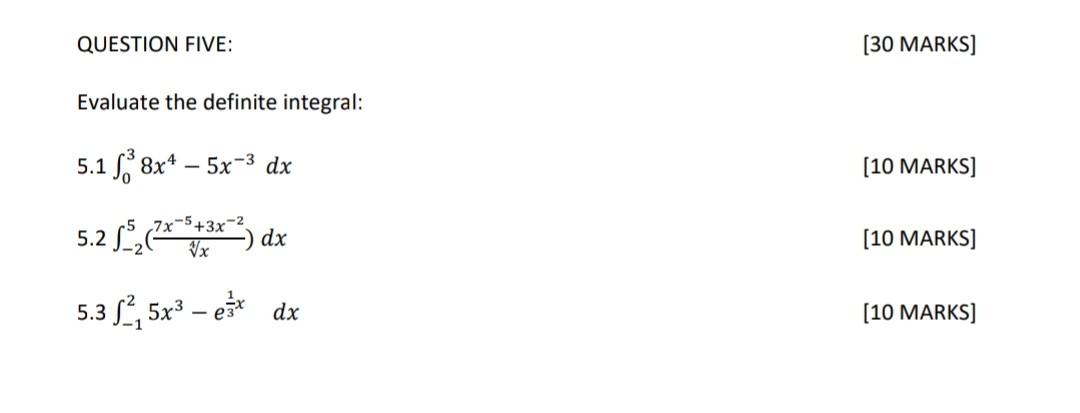 Solved QUESTION FIVE: Evaluate the definite integral: | Chegg.com