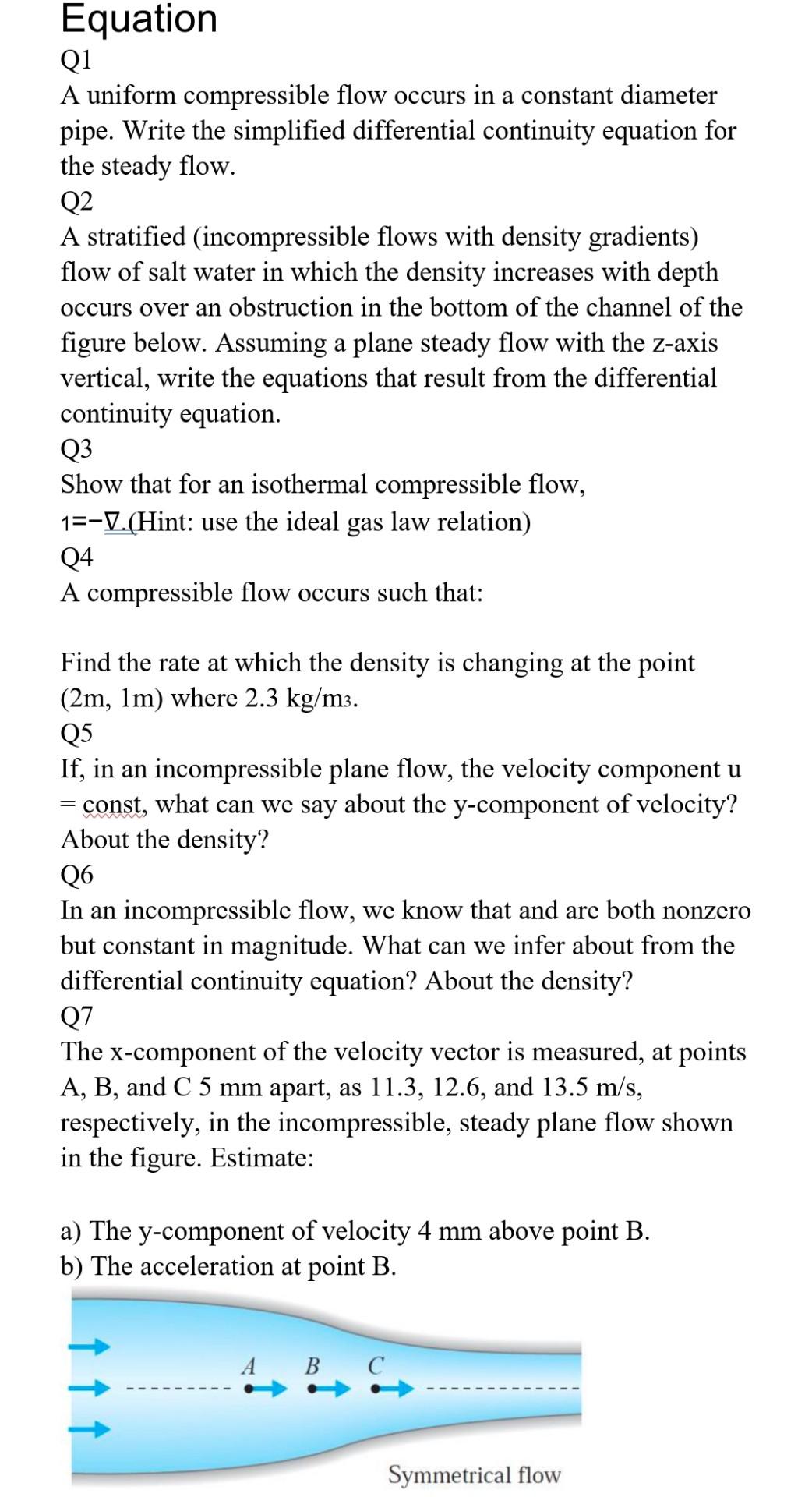 Solved EquationQ1A uniform compressible flow occurs in a | Chegg.com