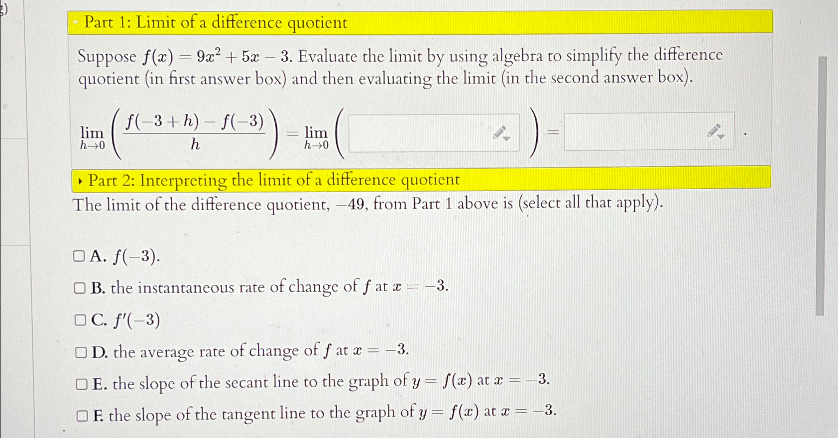 Solved Part 1: Limit of a difference quotientSuppose | Chegg.com