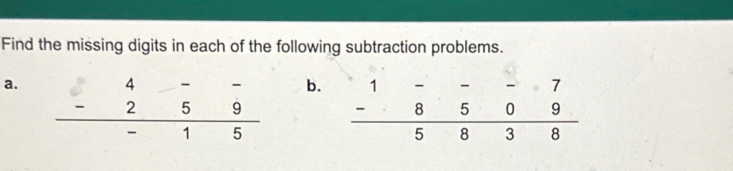 Solved Find the missing digits in each of the following | Chegg.com