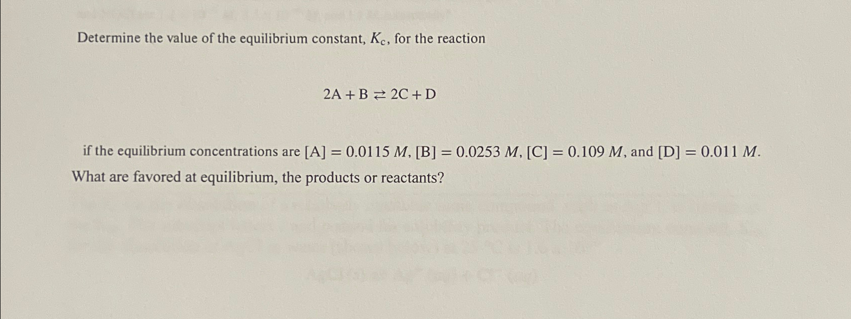 Solved Determine the value of the equilibrium constant, Kc, | Chegg.com