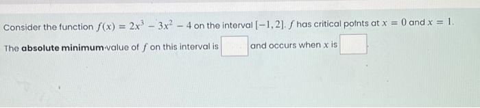 Solved Consider the function f(x) = 2x2 – 3x? - 4 on the | Chegg.com