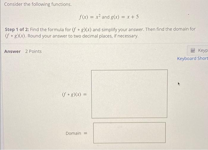 Solved Consider the following functions. f(x) = = x2 and | Chegg.com