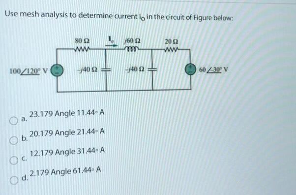 Solved Use mesh analysis to determine current loin the | Chegg.com
