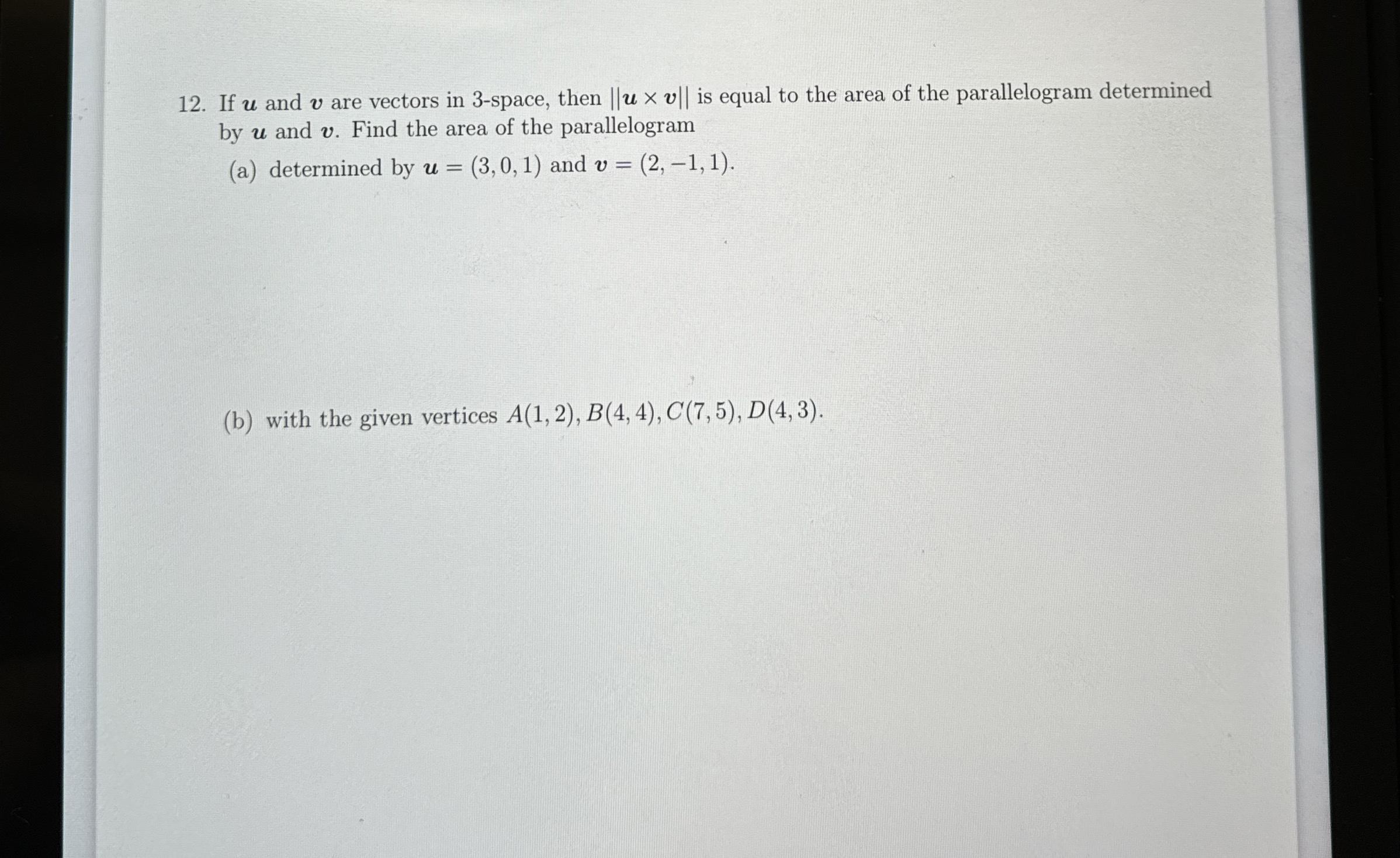 Solved If u ﻿and v ﻿are vectors in 3-space, then ||u×v|| ﻿is | Chegg.com