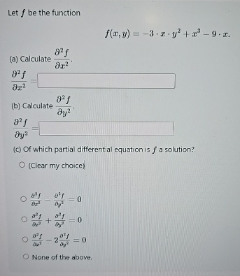 Let f ﻿be the functionf(x,y)=-3*x*y2+x3-9*x.(a) | Chegg.com