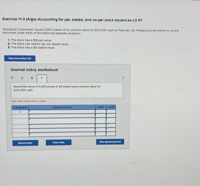 Solved Exerclse 11-3 (Algo) Accounting for par, stated, and | Chegg.com Solved Exerclse 11-3 (Algo) Accounting for par, stated, and | Chegg.com