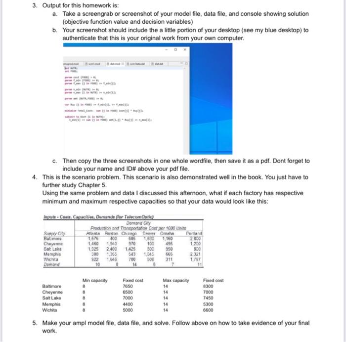 Solved 3. Output for this homework is: a. Take a screengrab | Chegg.com