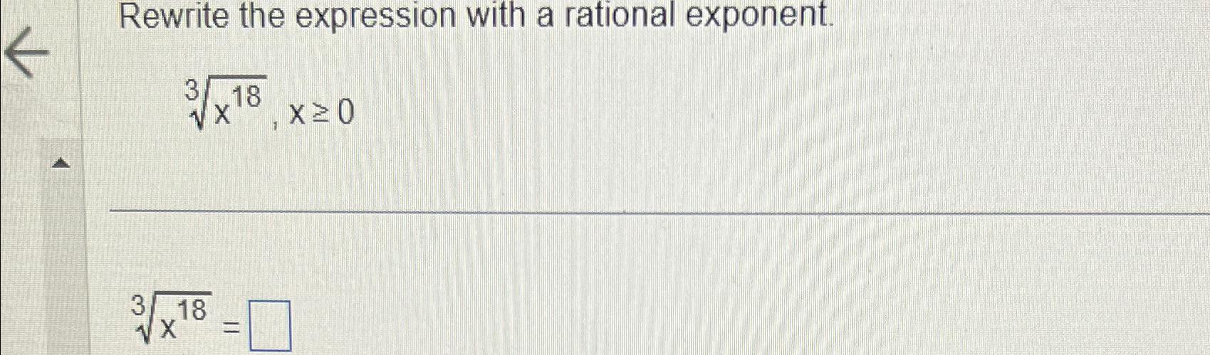 Solved Rewrite the expression with a rational | Chegg.com