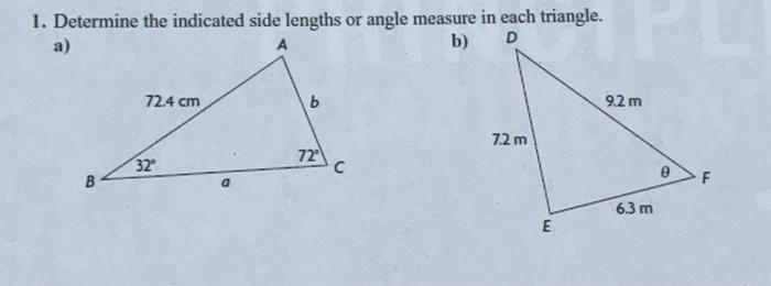 Solved 1. Determine the indicated side lengths or angle | Chegg.com
