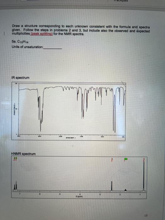 Solved Draw a structure corresponding to each unknown | Chegg.com