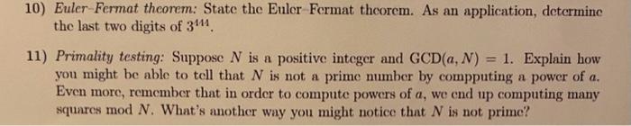 Solved 10) Euler-Fermat theorem: State the Eulor-Fermat | Chegg.com