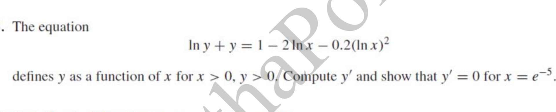 Solved The equationlny+y=1-2lnx-0.2(lnx)2defines y ﻿as a | Chegg.com