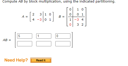 Solved Compute AB by ﻿block multiplication, using the | Chegg.com