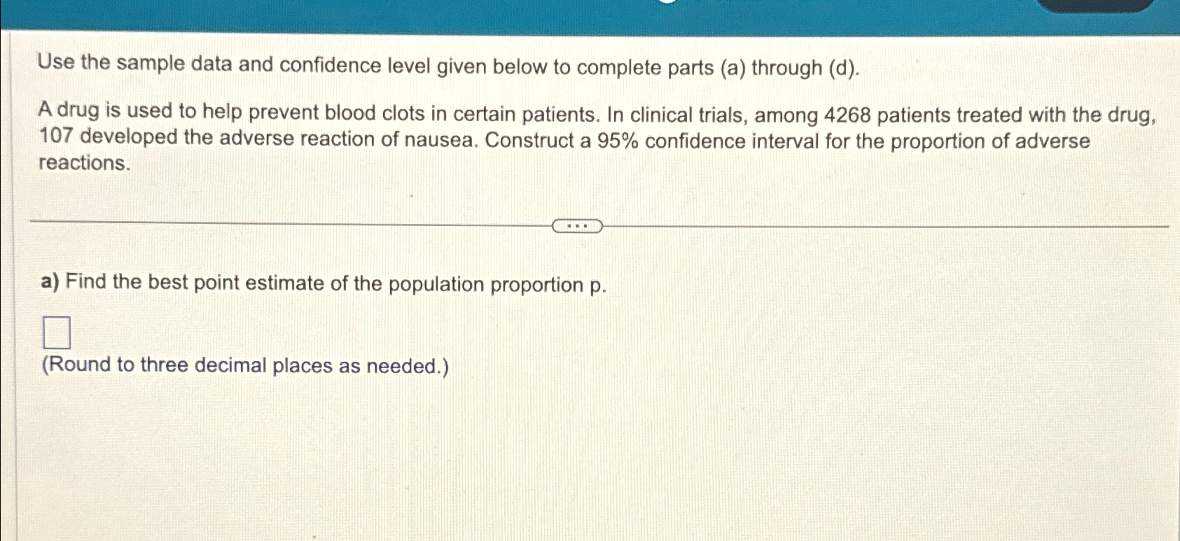 Solved Use the sample data and confidence level given below | Chegg.com