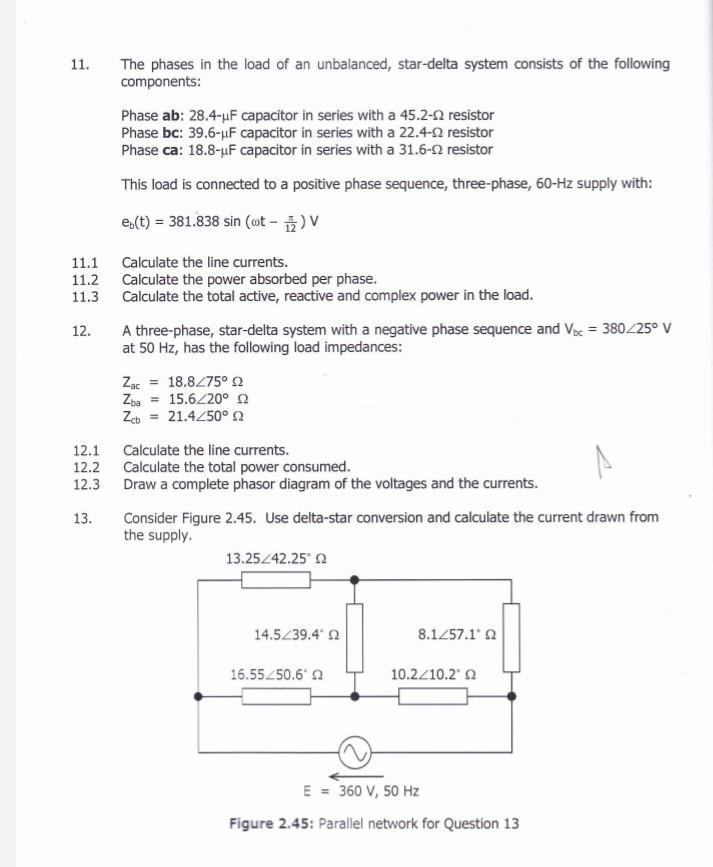 Solved 11. The phases in the load of an unbalanced, | Chegg.com