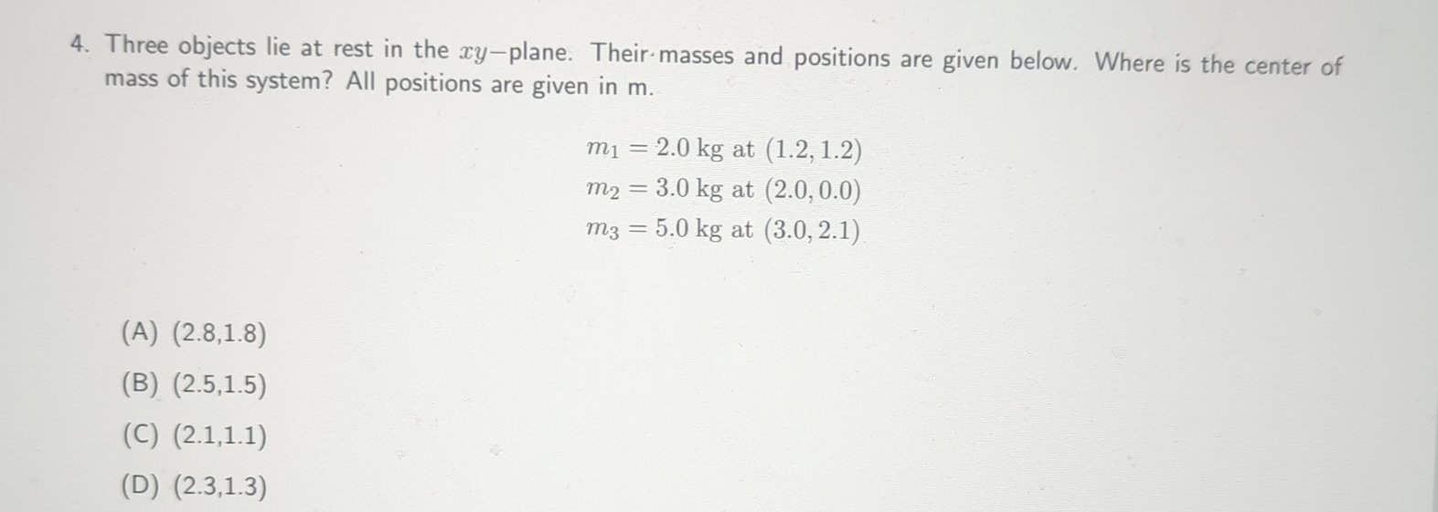 Solved Three objects lie at rest in the xy-plane. Their | Chegg.com