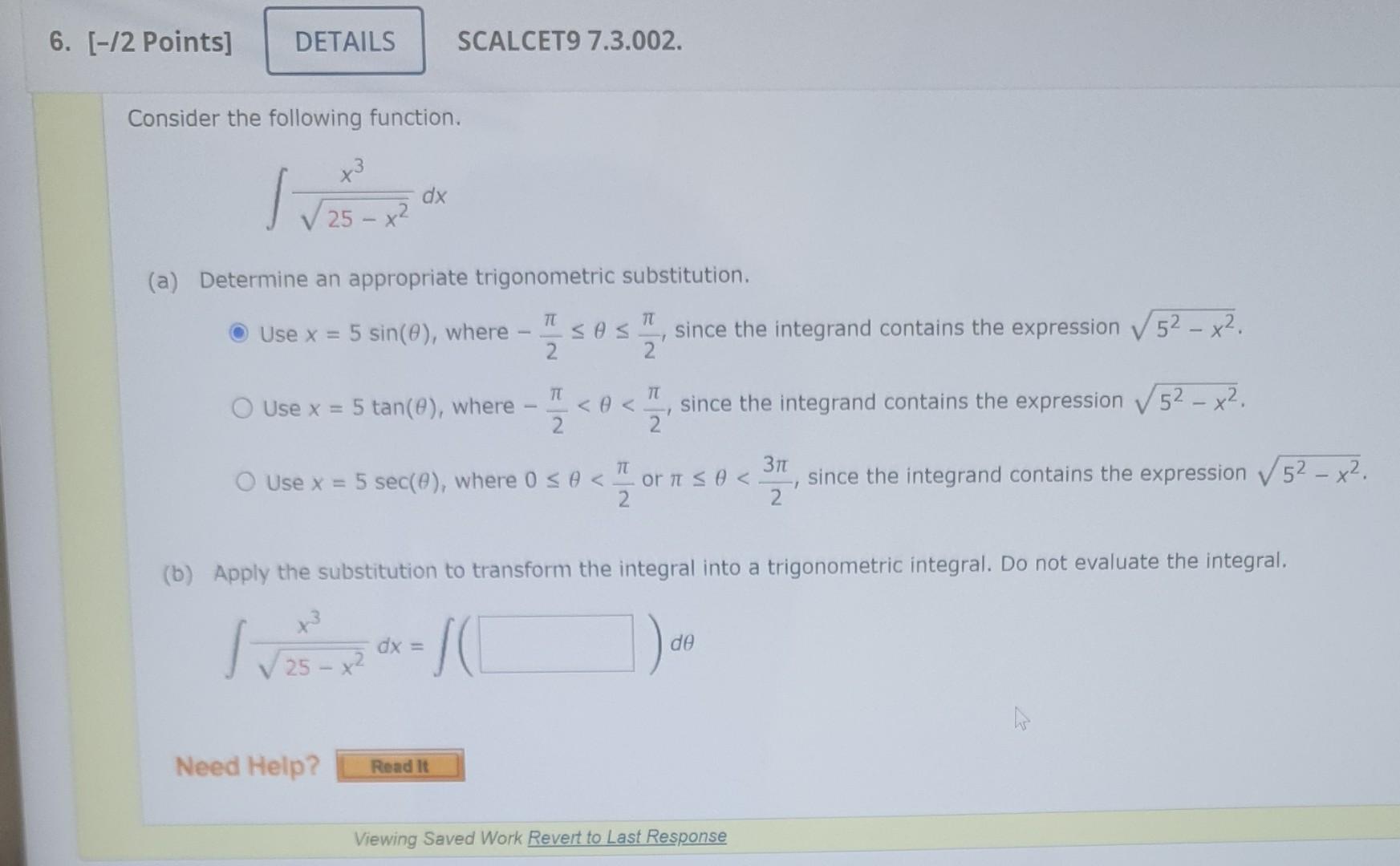 Solved SCALCET9 7.1.014. Evaluate the integral. (Use C for | Chegg.com